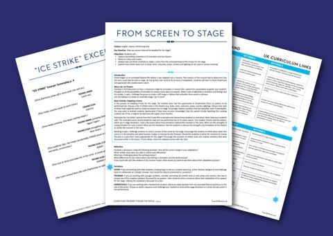 Disney's FROZEN From Screen To Stage Teaching Resources - The School Trip