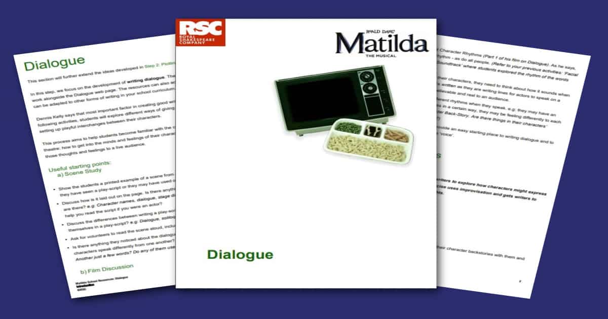 Matilda The Musical Dialogue Teacher Resource Pack | The School Trip