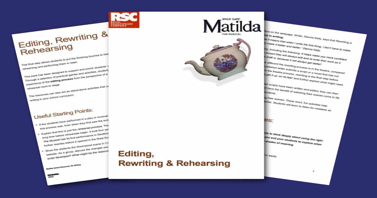 Matilda The Musical Rewriting Teacher Resource Pack | The School Trip