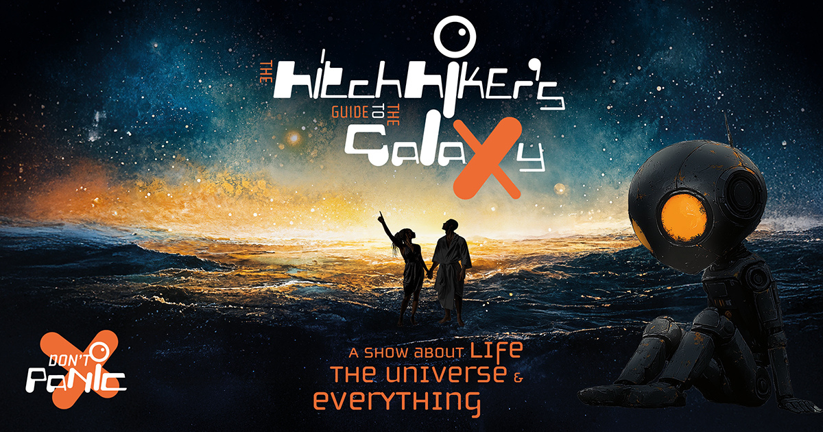 Plan Your School Trip To The Hitchhiker's Guide To The Galaxy