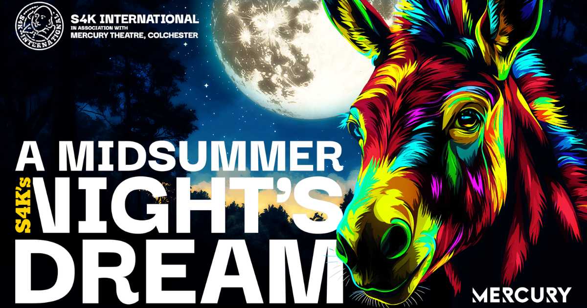 Plan Your School Trip To S4K’s A Midsummer Night’s Dream - Mercury Theatre